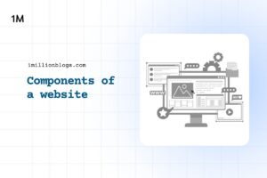 27+ Components of a Website (Pick The Ones That You Need)